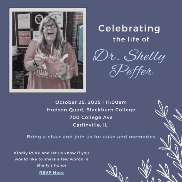 Celebrating the Life of Dr. Shelly Peffer - Blackburn College